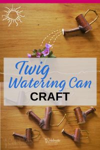 Cute Twig Watering Can Craft Idea for Easy Easter DIY | Celebrate Woman ...