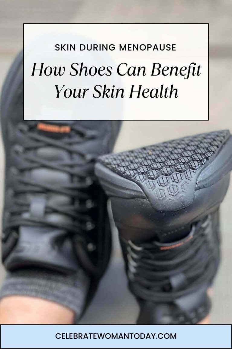How Shoes Can Benefit Your Skin Health | Celebrate Woman Today