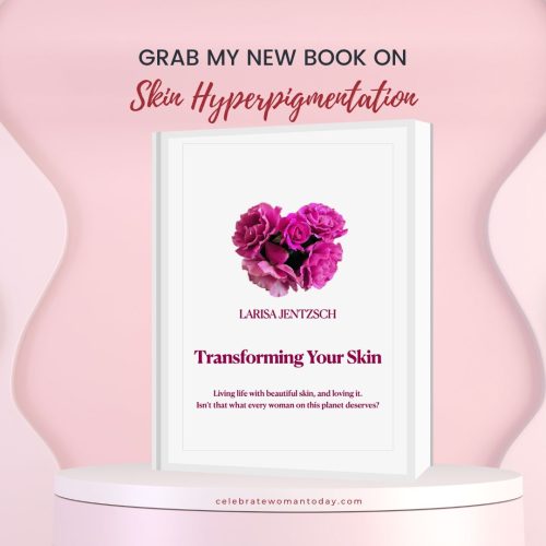 Transform Your Skin. Change Skin Aging Myths. | Celebrate Woman Today